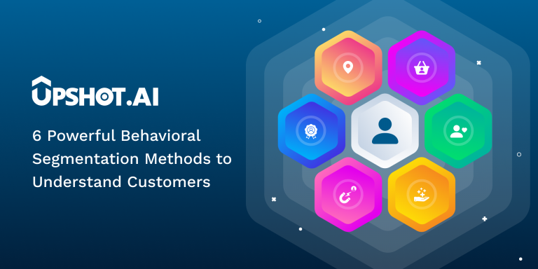 6 powerful behavioral segmentation methods to understand your customers ...