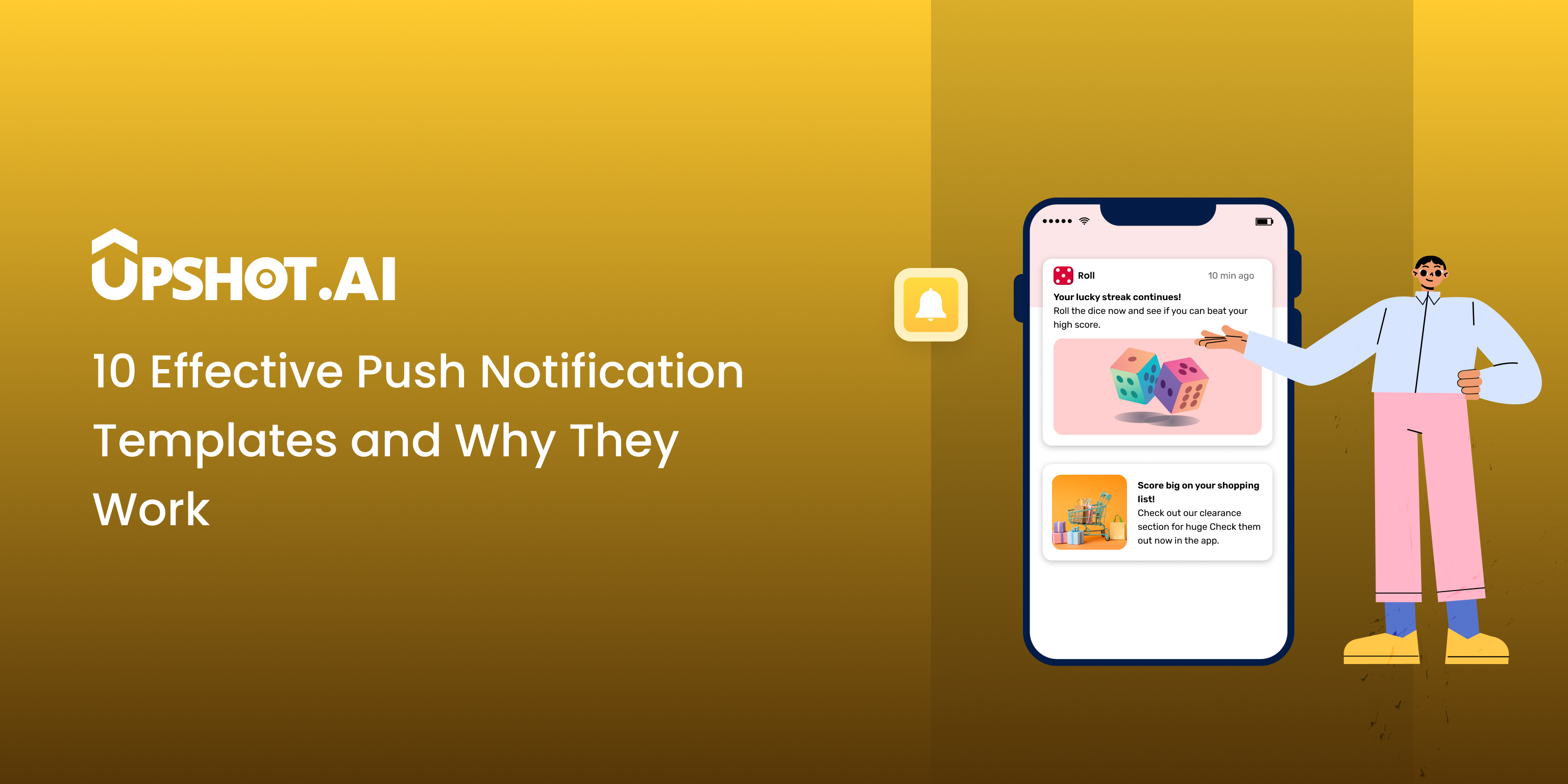10 Effective Push Notification Templates And Why They Work Upshot ai
